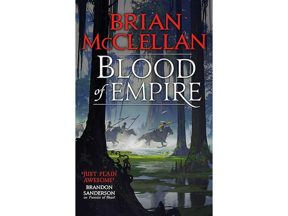 Blood Of Empire - Brian McClellan