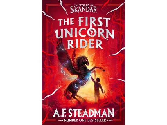 The World of Skandar: The First Unicorn Rider - A. F. Steadman