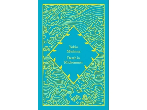 Death in Midsummer - Yukio Mishima
