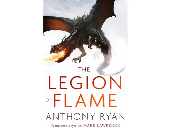 The Legion of Flame - Anthony Ryan