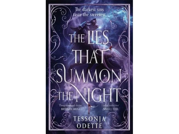 The Lies That Summon the Night - Tessonja Odette