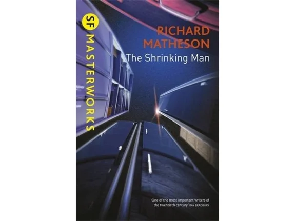 The Shrinking Man - Richard Matheson