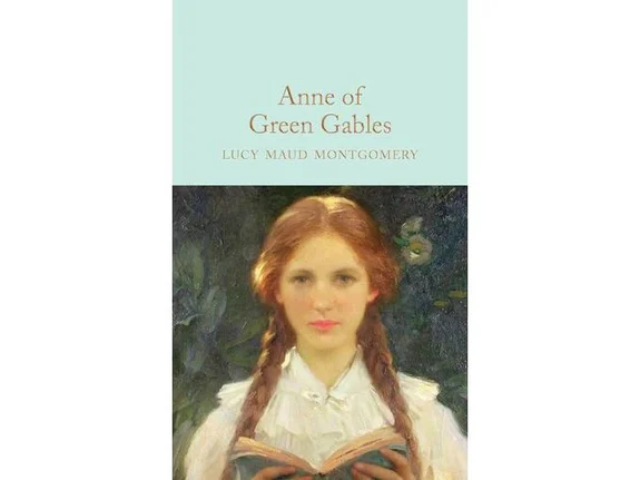 Anne of Green Gables - L. M. Montgomery