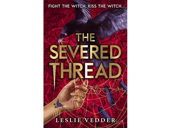 The Bone Spindle Book 2: The Severed Thread
