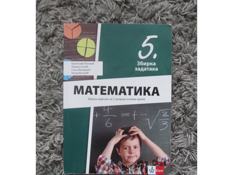 Matematika - zbirka zadataka za 5. razred - KLET