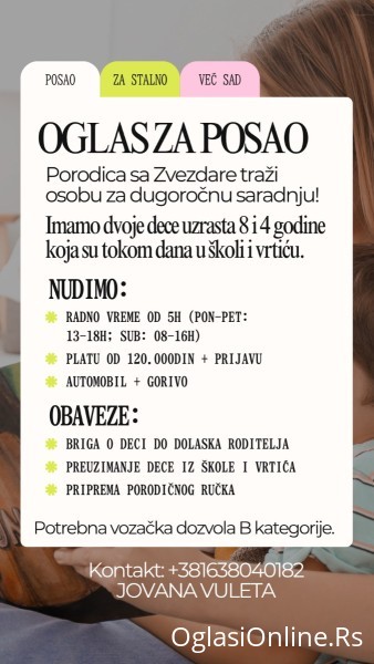 Posao za stalno: Briga o deci 4 i 8 godina, Beograd (Zvezdara)