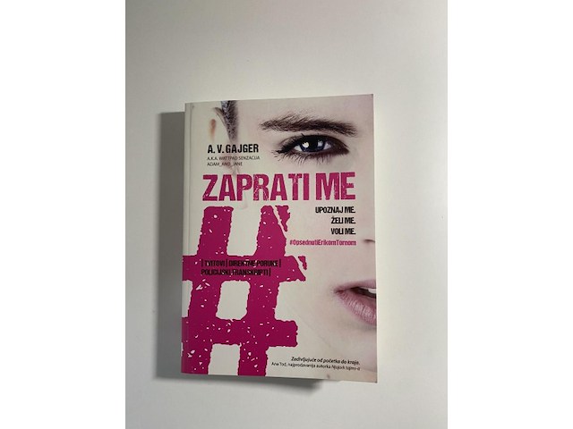 Zaprati me - AV Gajger