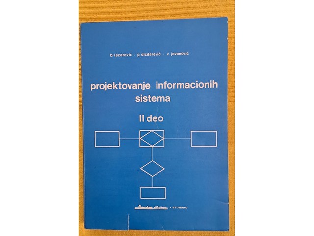Projektovanje informacionih sistema II deo  Lazarević