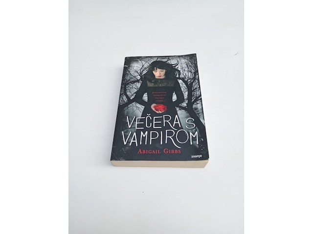 VECERA S VAMPIROM ABIGAIL GIBBS