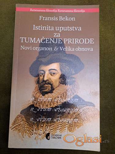 Fransis Bekon, Istinita uputstva za tumačenje prirode.