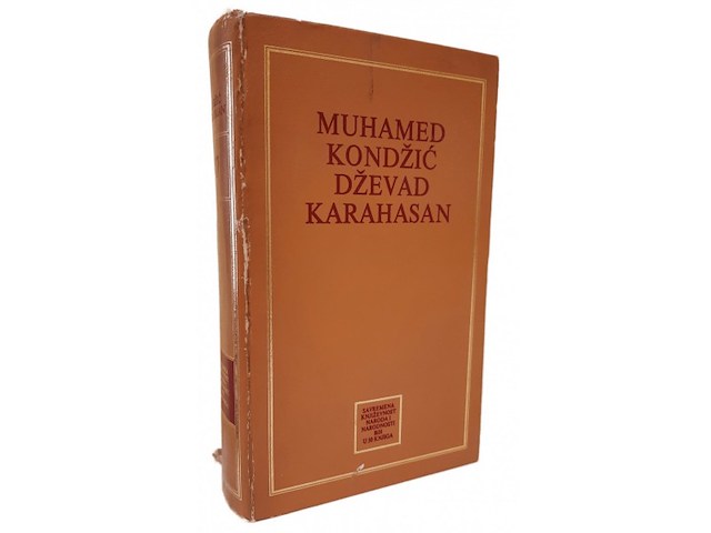 Dž. Karahasan KRALJEVSKE LEGENDE; M. Kondžić SILICIJUM