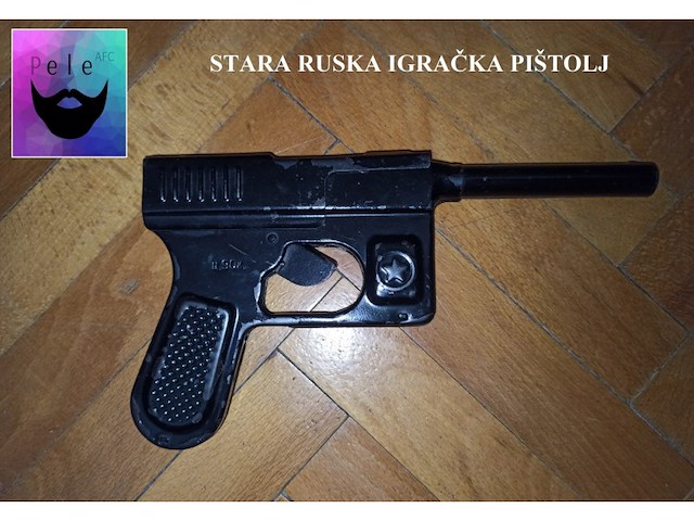 Stara ruska igracka - limeni pistolj