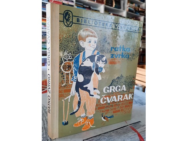 Grga čvarak - Ratko Zvrko