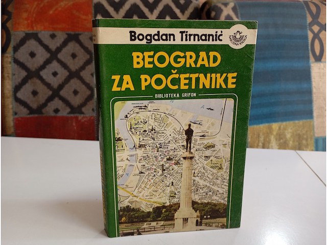 Beograd za početnike  Bogdan Tirnanić