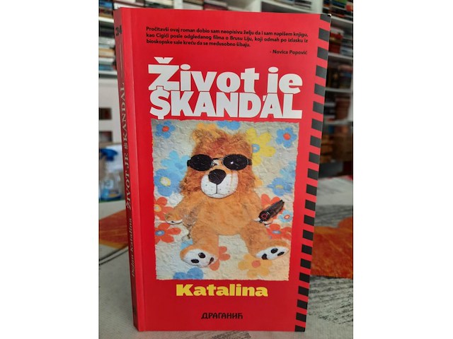 Život je skandal - Dejan Katalina