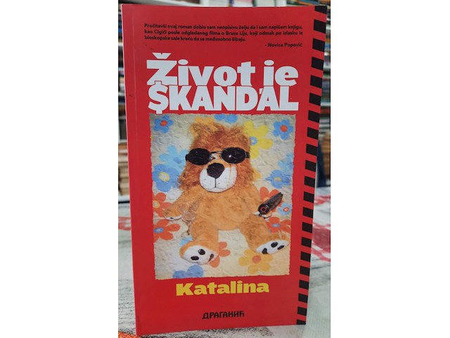 Život je skandal - Dejan Katalina