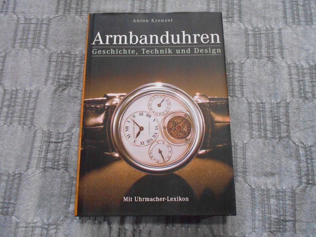 Anton Kreuzer - Armbanduhren - Ručni satovi