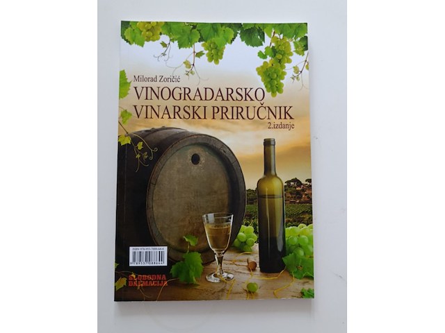 Vinogradarsko vinarski priručnik - Milorad Zoričić