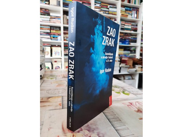 Zao zrak - Igor Rudan