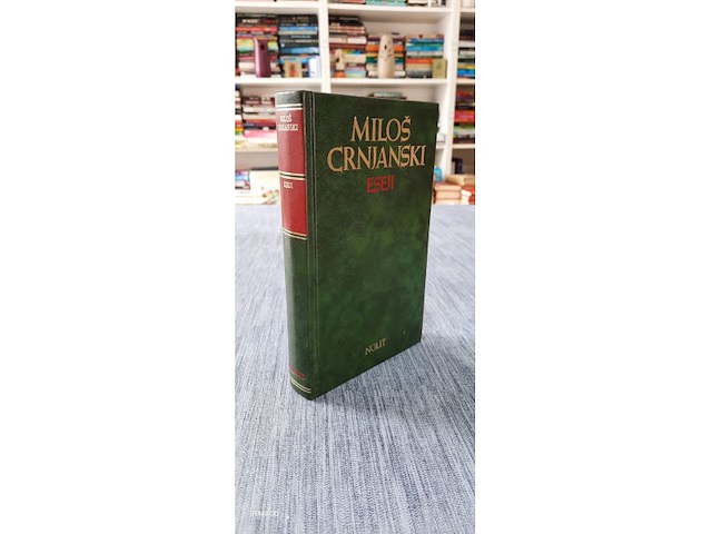 Eseji - Miloš Crnjanski