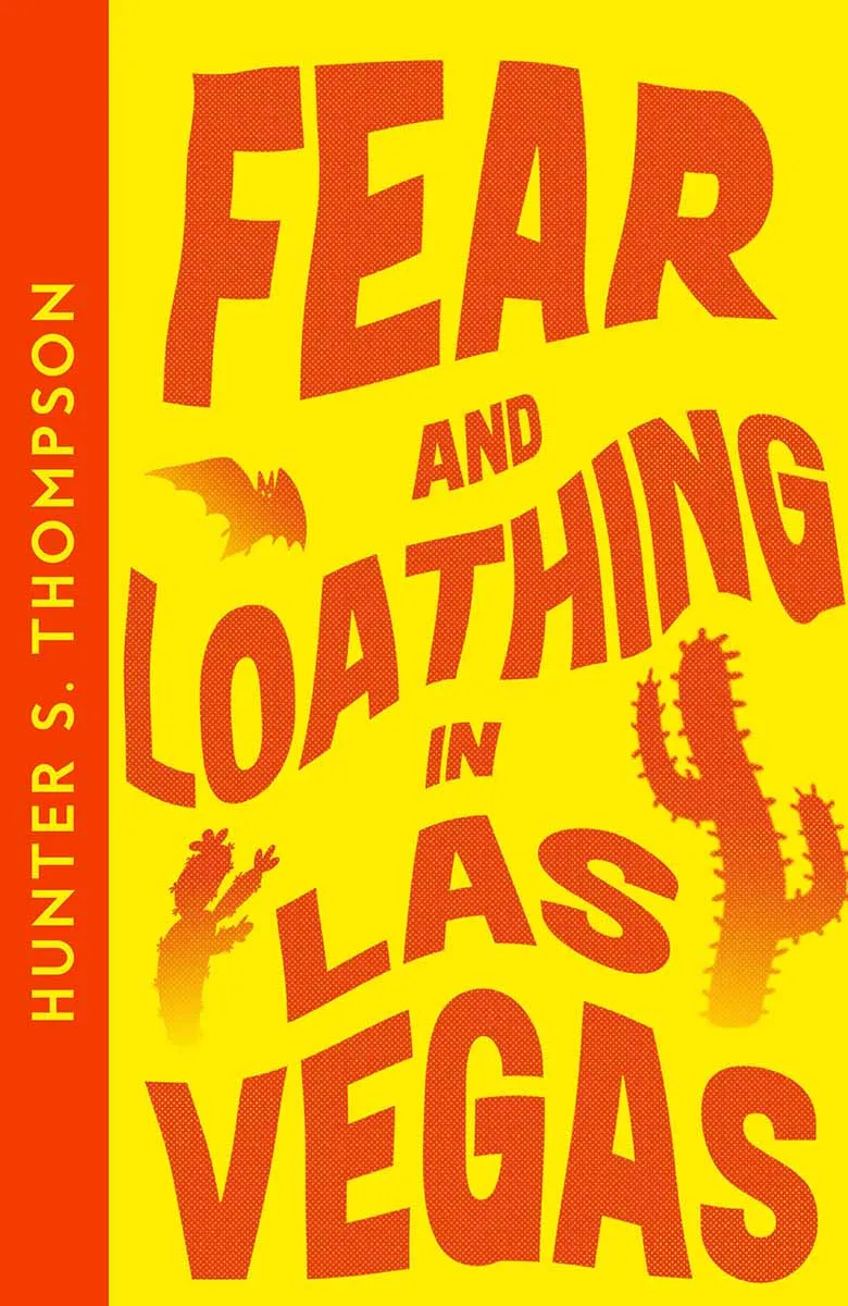FEAR AND LOATHING IN LAS VEGAS