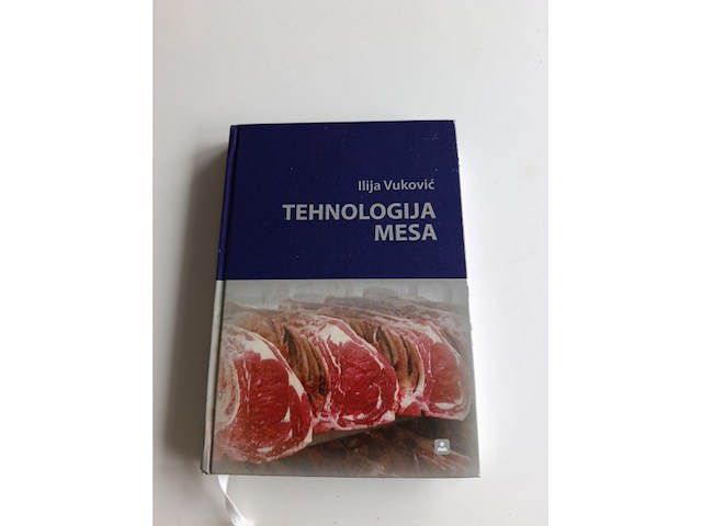Tehnologija mesa - Ilija Vuković