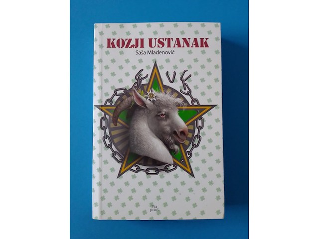 Saša Mladenović - Kozji ustanak
