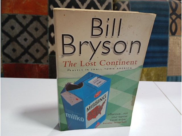 Bill Bryson  The Lost Continent