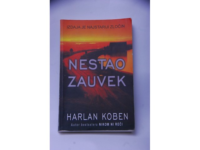Nestao Zauvek - Harlan Koben