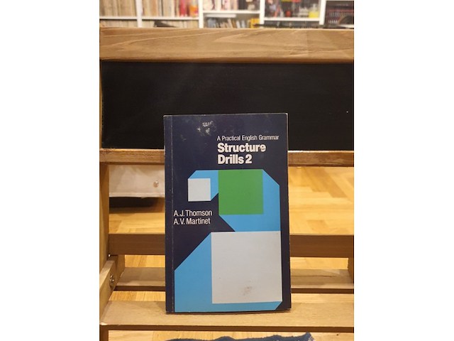 A Practical English Grammar: Structure Drills 2