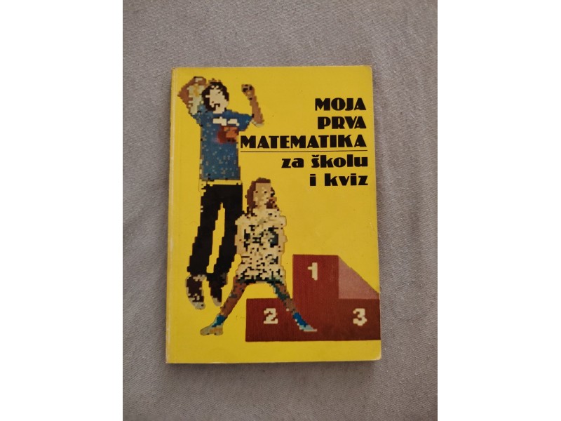 Moja prva matematika za školu i kviz - Perške, Klepić