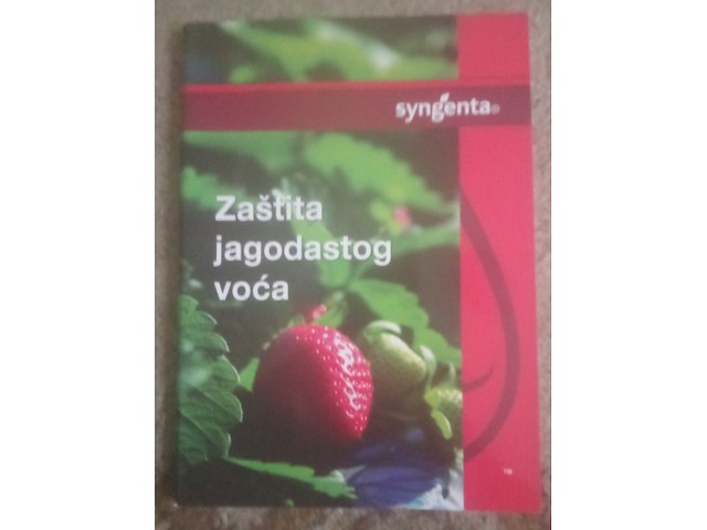 Zaštita jagodastog voća / syngenta