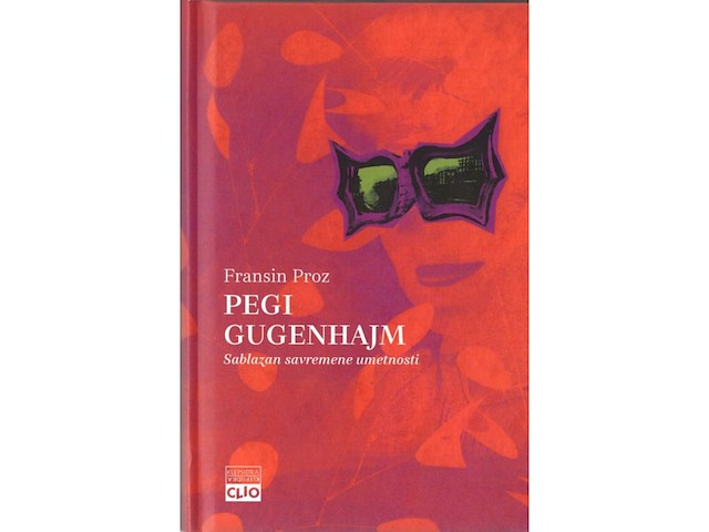 Fransin Proz - PEGI GUGENHAJM