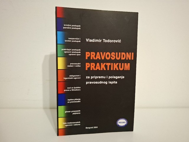 Pravosudni praktikum - Vladimir Todorović
