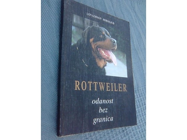 ROTTWEILER odanost bez granica