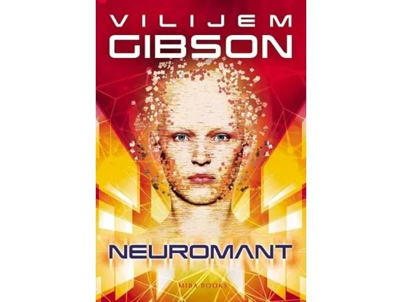 Neuromant - Vilijem Gibson