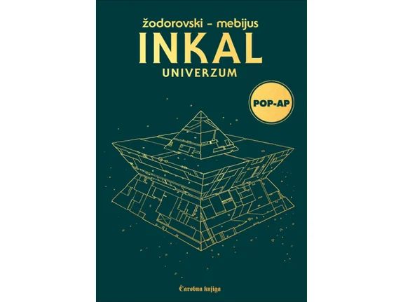 INKAL Univerzum - knjiga iskakalica - Žan Žiro Mebijus, Alexandro Žodorovski
