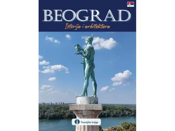 Beograd: istorija i arhitektura - Milan Todorović