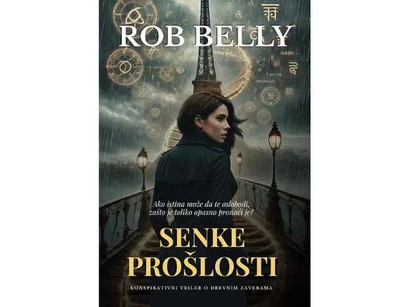 Senke prošlosti - Rob Belly