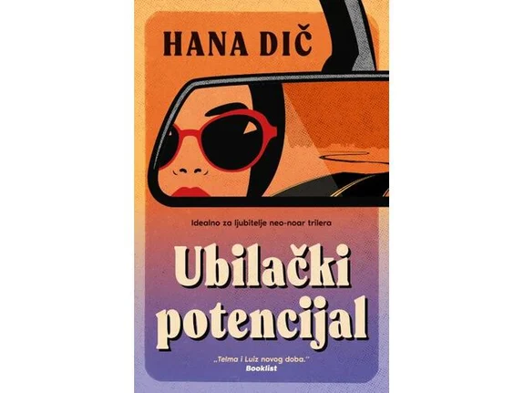Ubilački potencijal - Hana Dič