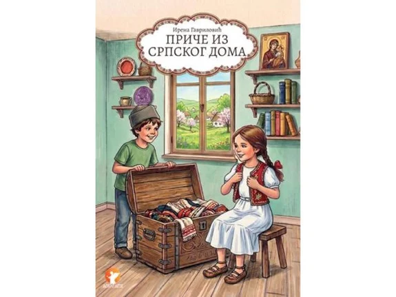 Priče iz srpskog doma - Irena Gavrilović
