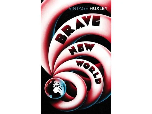 Brave New World - Aldous Huxley
