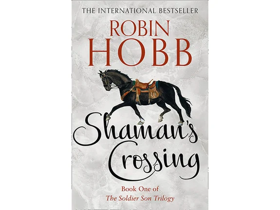 Shamans Crossing: Book 1 (The Soldier Son Trilogy)