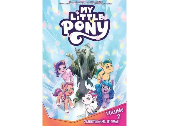 My Little Pony, Vol. 2: Smoothie-ing It Over - Celeste Bronfman