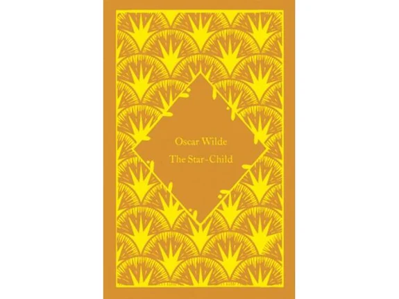 The Star-Child - Oscar Wilde