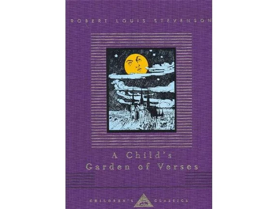 A Childs Garden Of Verses - Robert Louis Stevenson