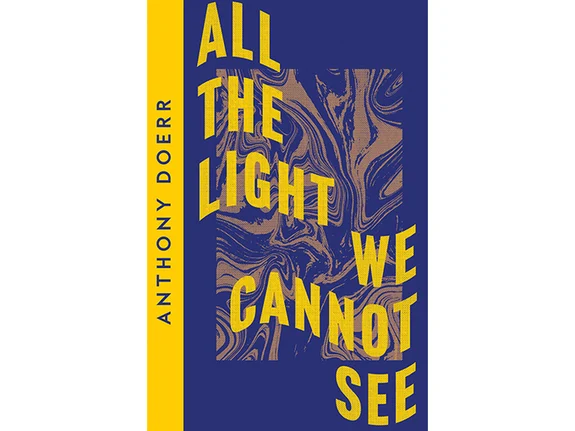 All the Light We Cannot See - Anthony Doerr