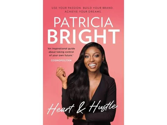 Heart and Hustle - Patricia Bright