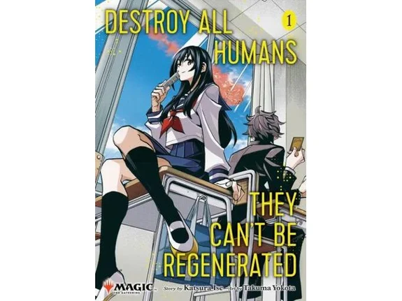 Destroy All Humans, They Can't Be Regenerated, Vol. 1 - Katsura Ise