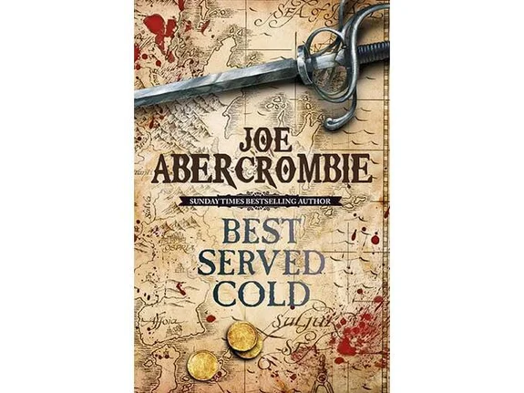 Best Served Cold - Joe Abercrombie